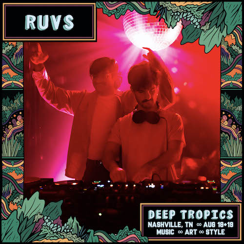 Deep Tropics Music, Art, and Style Festival