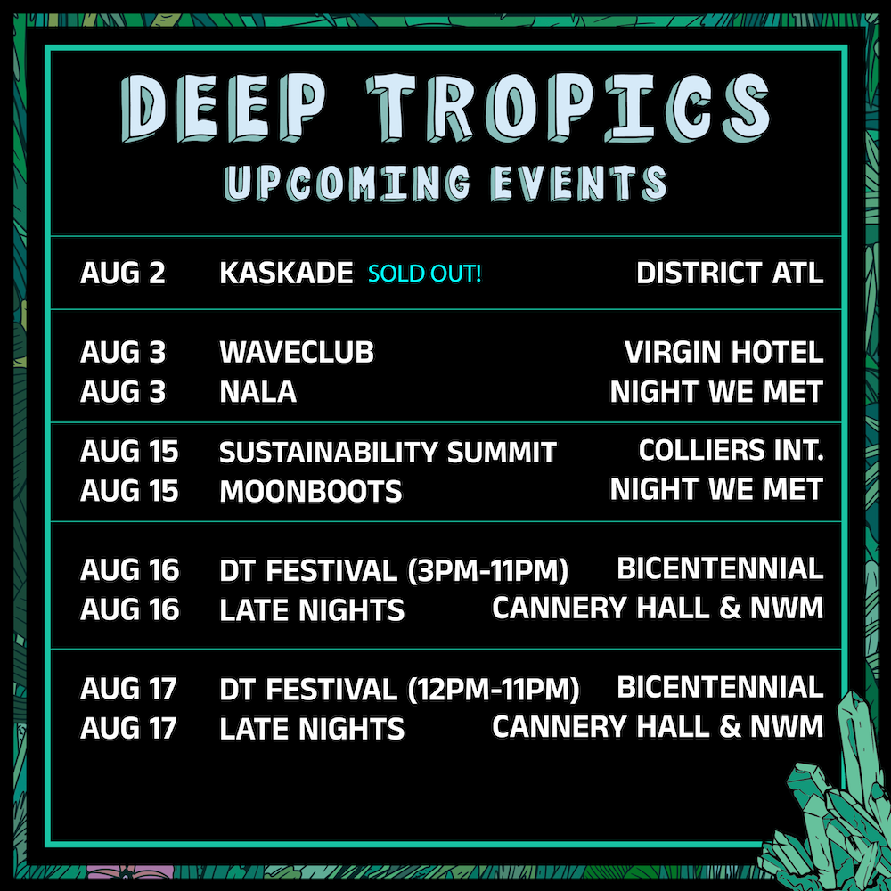 Deep Tropics Music, Art, and Style Festival